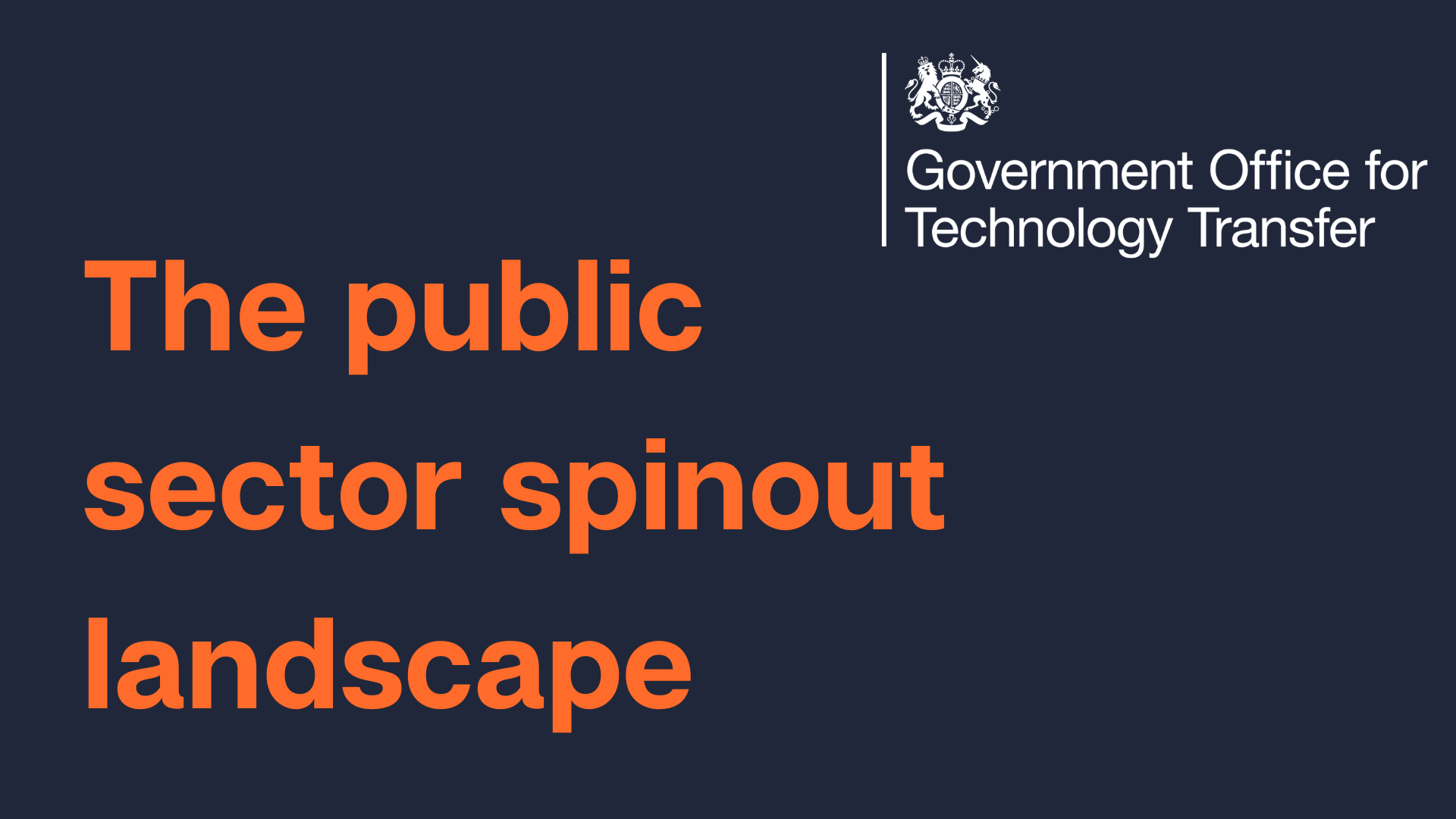The public sector spinout landscape – Government Office for Technology ...